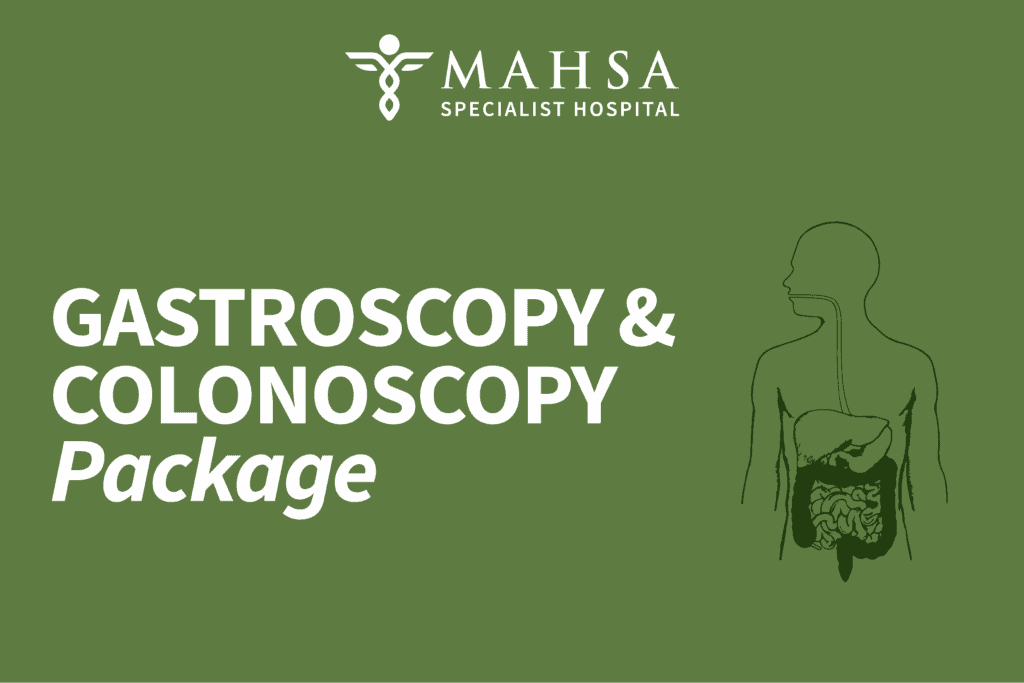 Gastroscopy & Colonoscopy - MAHSA Specialist Hospital