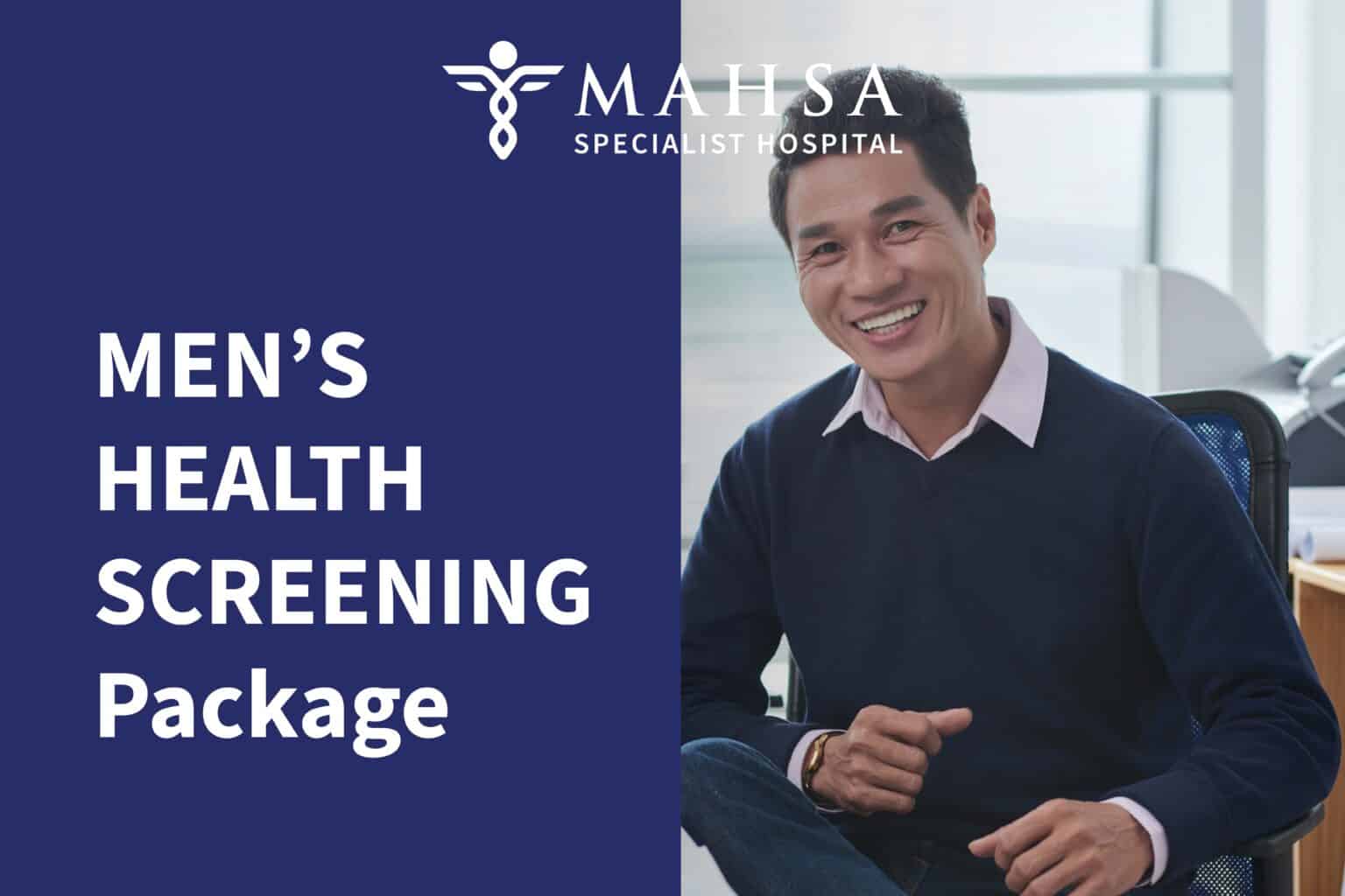 Men's Health Screening Package - MAHSA Specialist Hospital